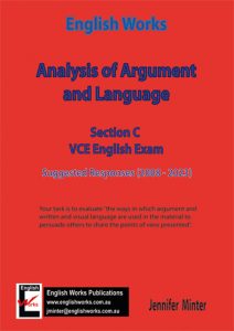 Analysis of Argument and Language: Section C VCE English Exam ...